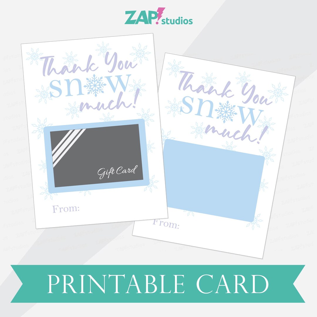 Thank You Snow Much Printable Gift Card Holder, Christmas Card for ...