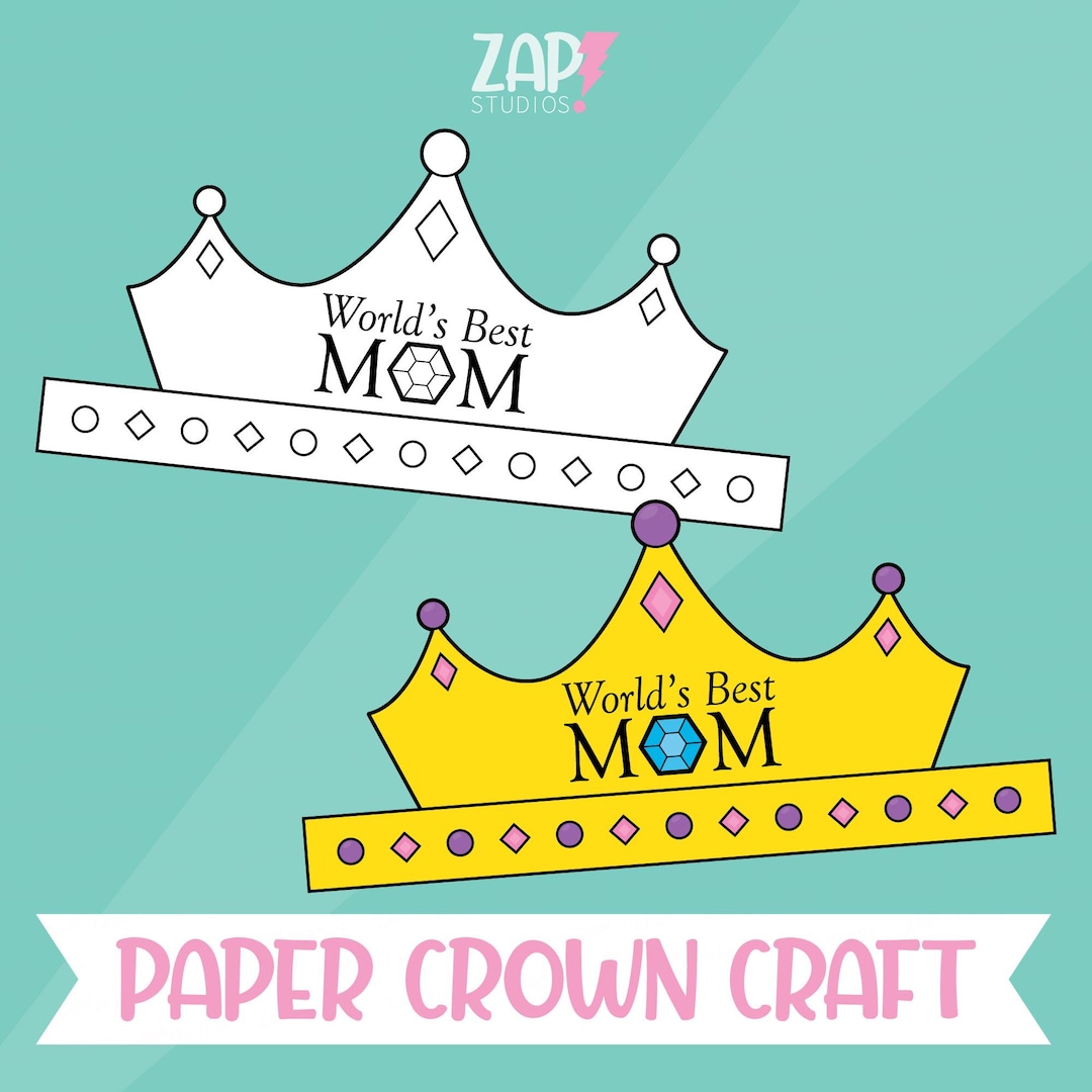 World's Best Mom Crown, Printable Mother's Day Gift, Mother's Day ...