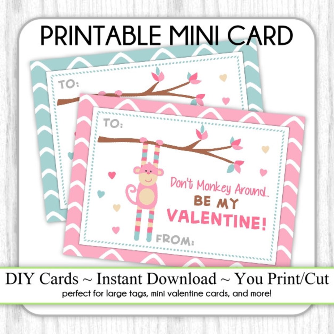 Monkey Valentine's Day Printable Cards, Valentine Mini Cards, DIY, You ...