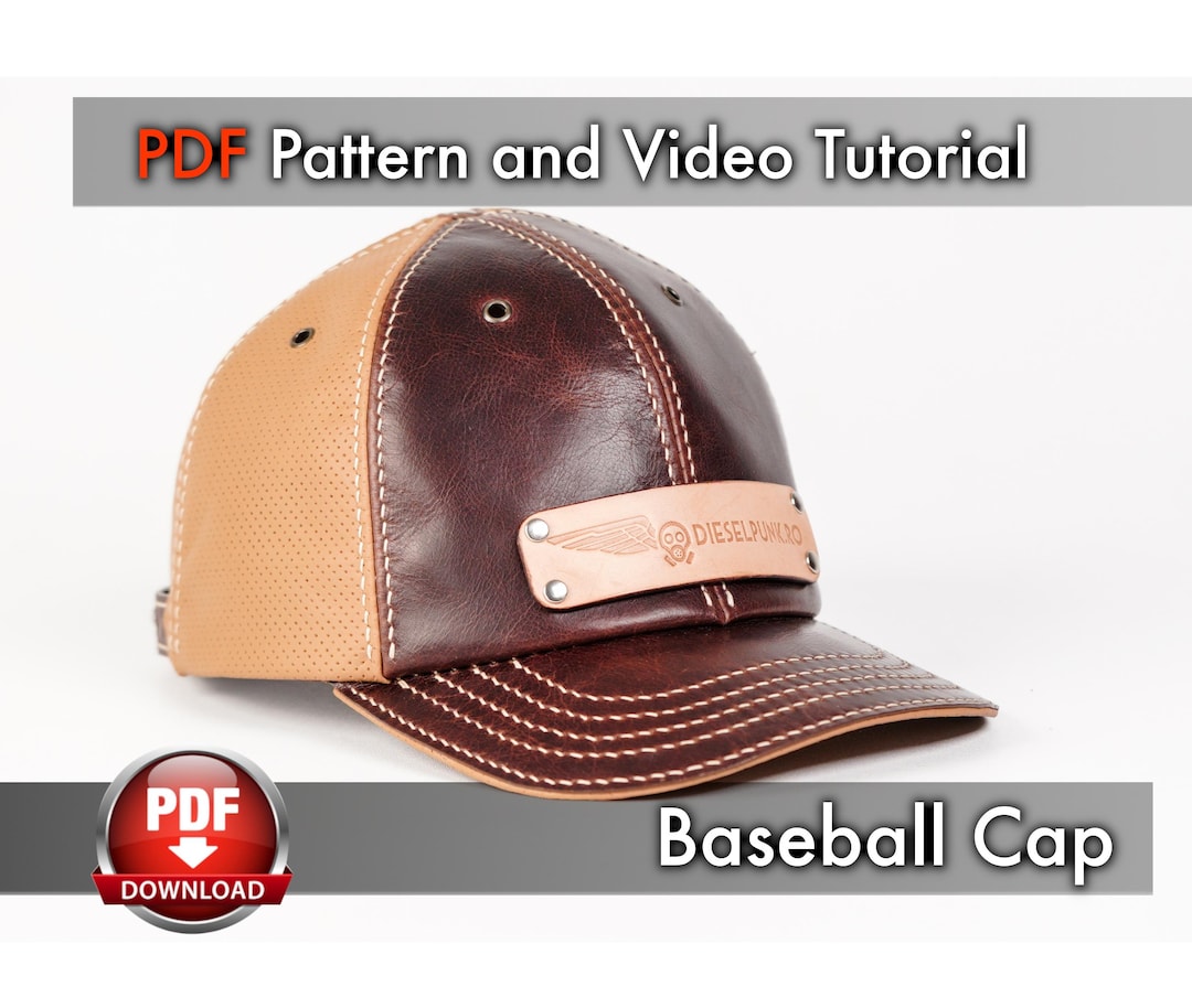 Leather Baseball Cap Pattern DIY With Video Tutorial (PDF Download) - Etsy