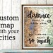 Custom Map Print Long Distance Relationship Gift - Long Distance Friend ...