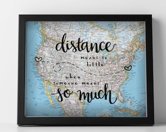 Distance Means so Little When Someone Means so Much Custom - Etsy