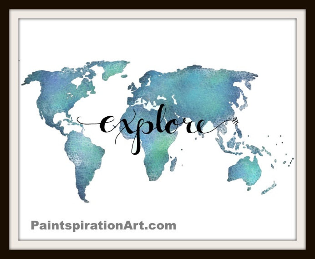 Explore Print World Map Wall Art - Inspirational Quote Poster Aqua Art ...