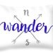 Wander Decorative Pillows Blue and White Pillow Travel Gift Travel ...