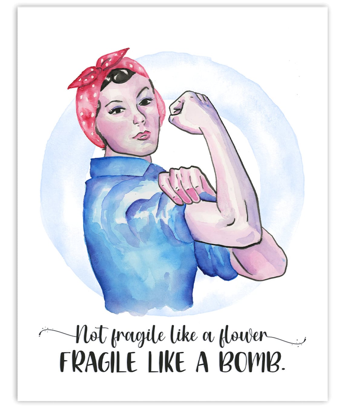 Feminist Art Print Inspirational Quotes for Women Fragile Like A Bomb ...