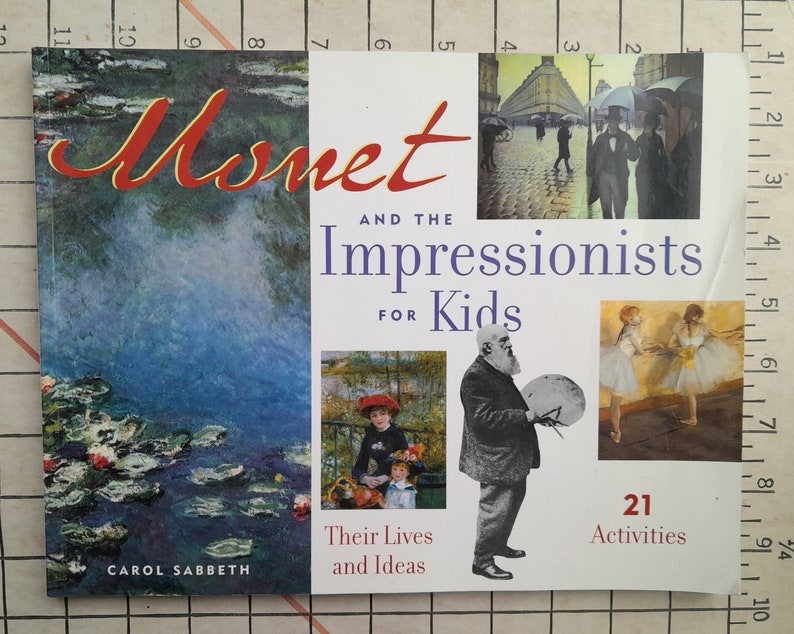 Monet and the Impressionists for Kids Softcover 2002 by Carol Sabbeth ...