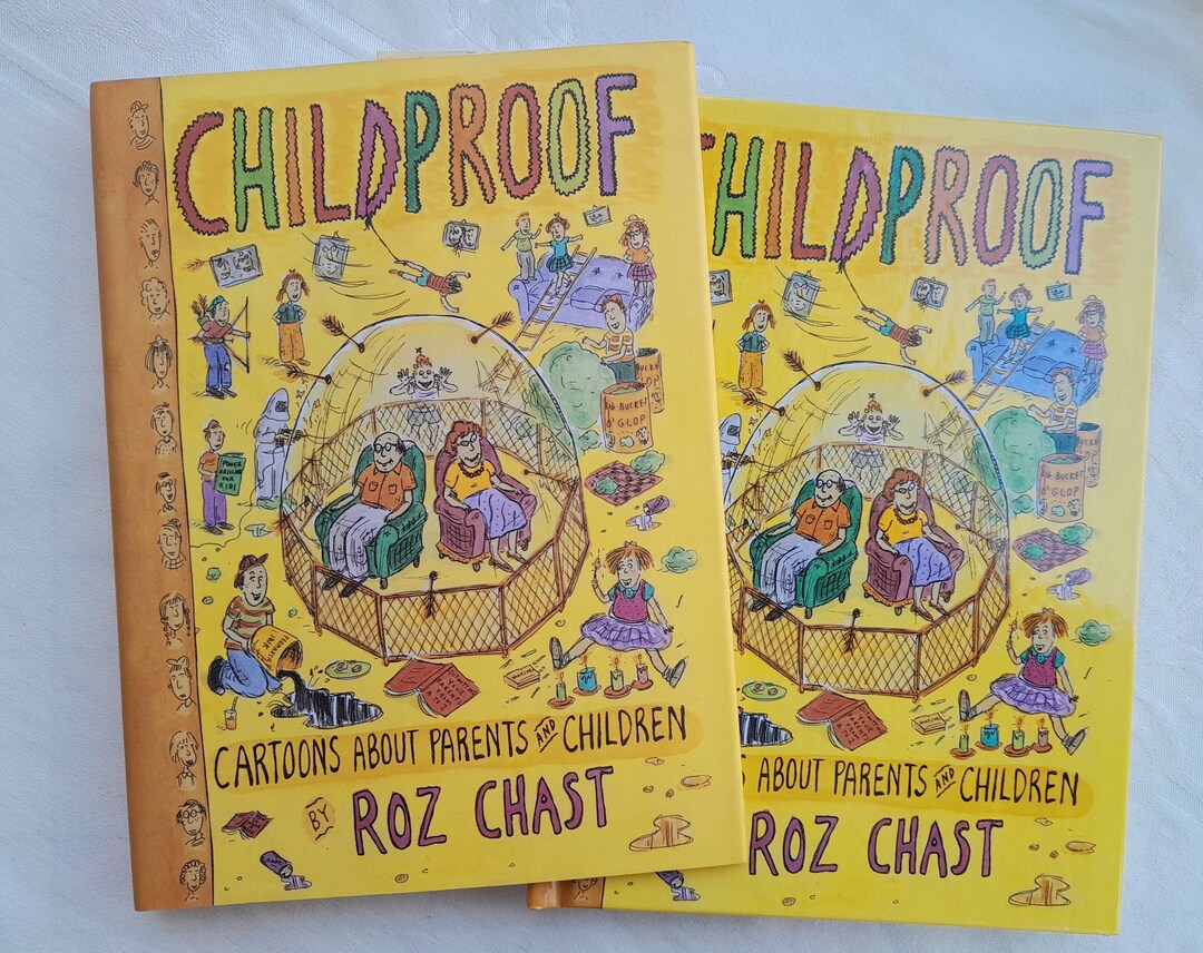 Childproof by Roz Chast Cartoons About Parents and Children Hardcover ...