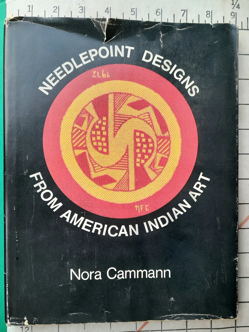 Needlepoint Designs From American Indian Art by Nora Cammann 1973 Hard ...
