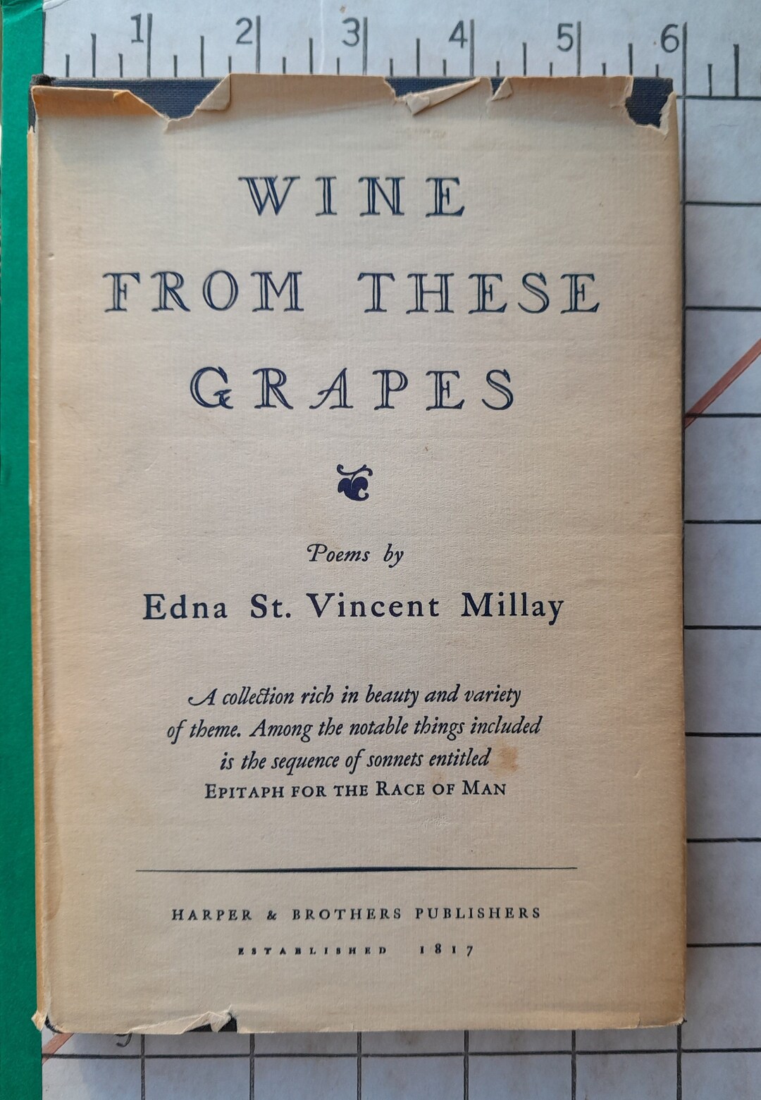 Wine From These Grapes, Poems by Edna St. Vincent Millay, 1934 Hard ...