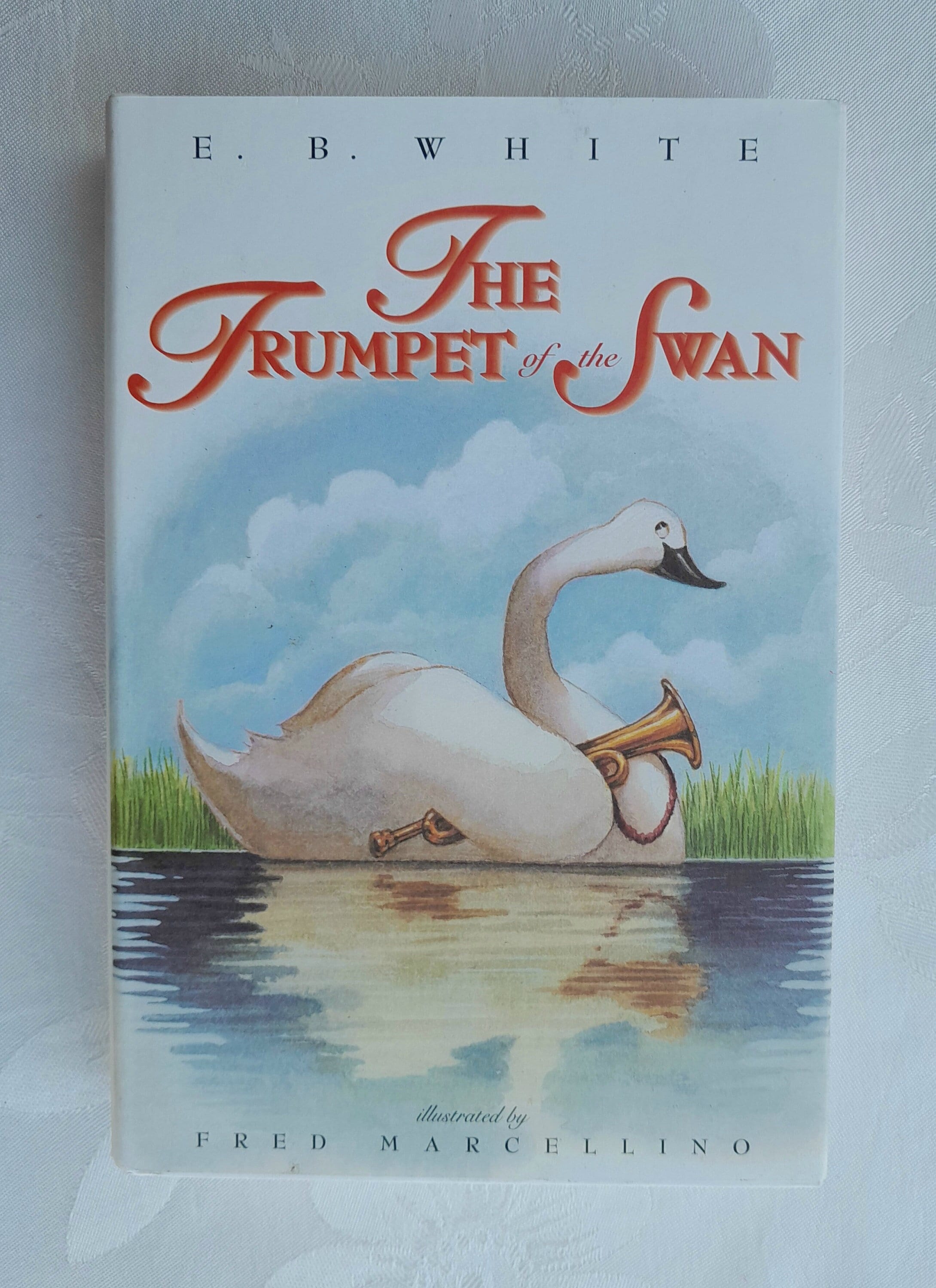 The Trumpet of the Swan by E.B. White Hardcover With - Etsy