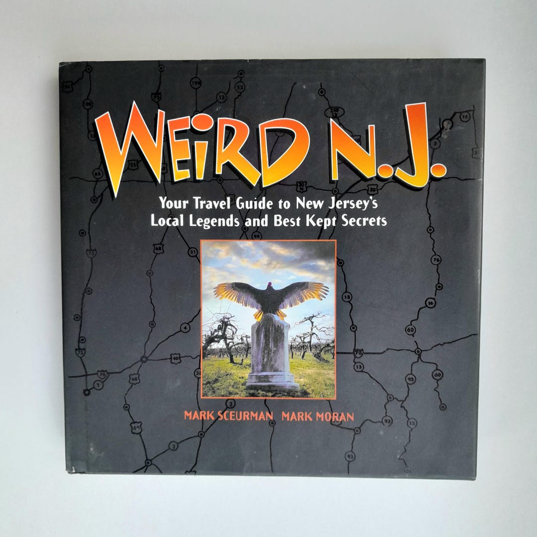 Weird NJ Hardcover Book With Dustjacket Travel Guide to Local Legends ...