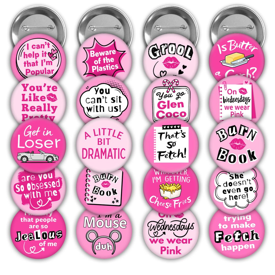 Mean Girls Pin Back Buttons. Set of 20. - Etsy