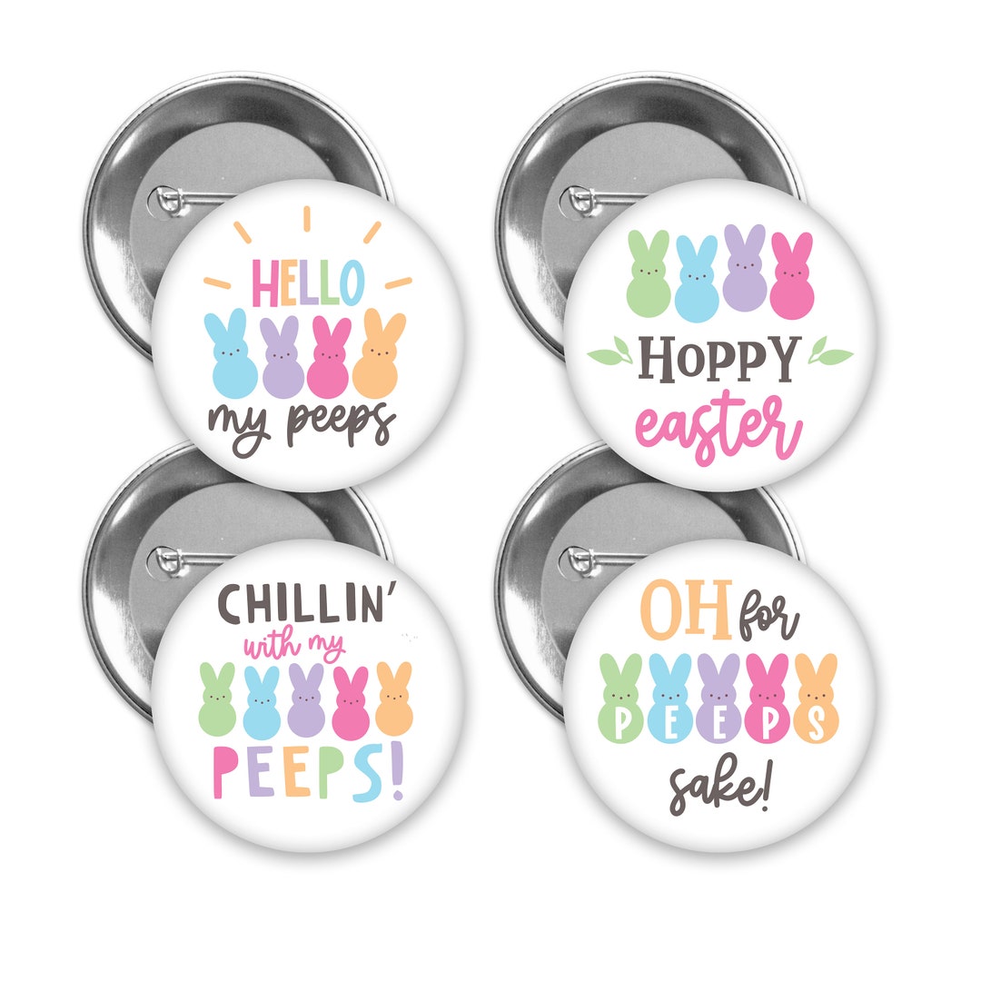 Peep Themed Easter Pin Back Buttons. Set of 4. 2 Pin Sizes to Choose ...