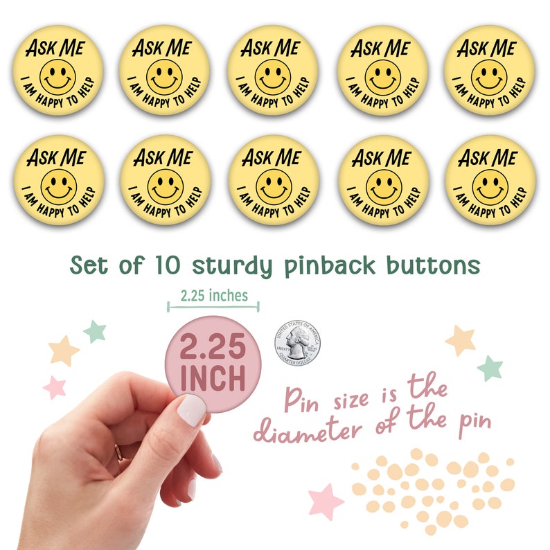 Ask Me I Am Happy to Help Buttons - Yellow Pinback Buttons - Set of 10 ...