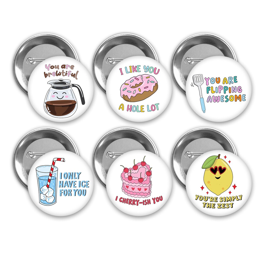 Super Cute Puns Love Valentines Pin Back Buttons. Set of 6. 3 Pin Sizes ...