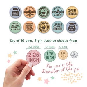 Coffee Themed Pin Back Buttons. Set of 10. 3 Pin Sizes to Choose From ...