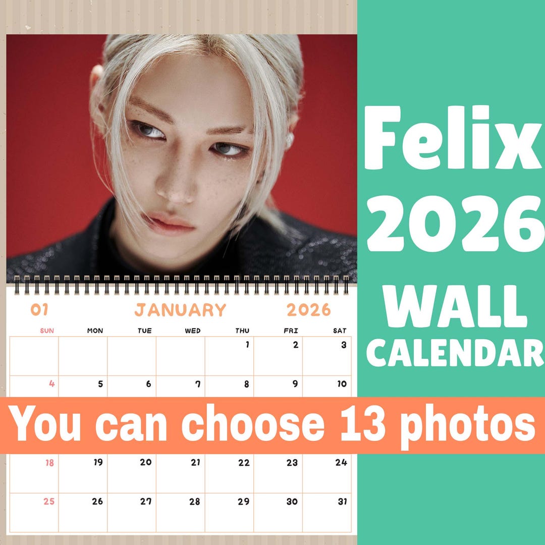 Felix Stray Kids Calendar 2026 / Felix Calendar 2026 / Stray Kids ...