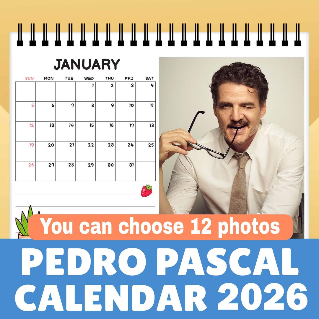 Pedro Pascal Desk Calendar 2026: Photo Gift (6x8 Inches) - Etsy