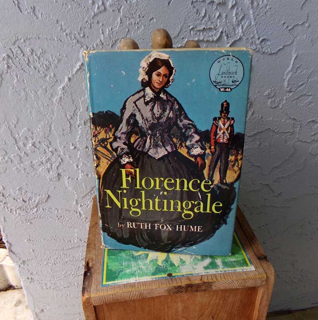 Florence Nightingale by Ruth Fox Hume 1960 Landmark Book, Vintage ...