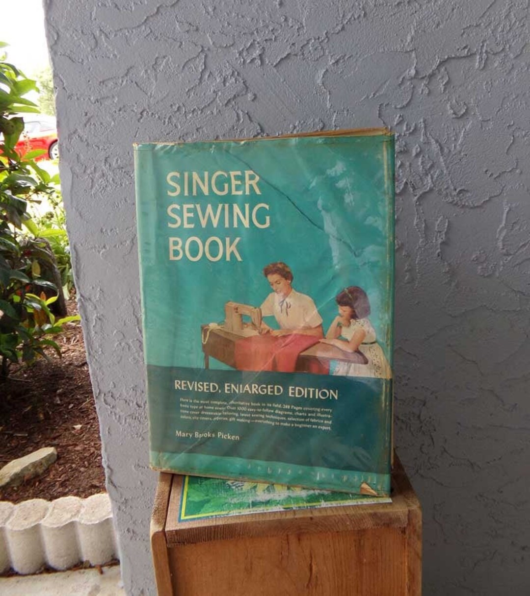 Singer Sewing Book by Mary Brooks Picken 1953, Vintage Sewing Book ...