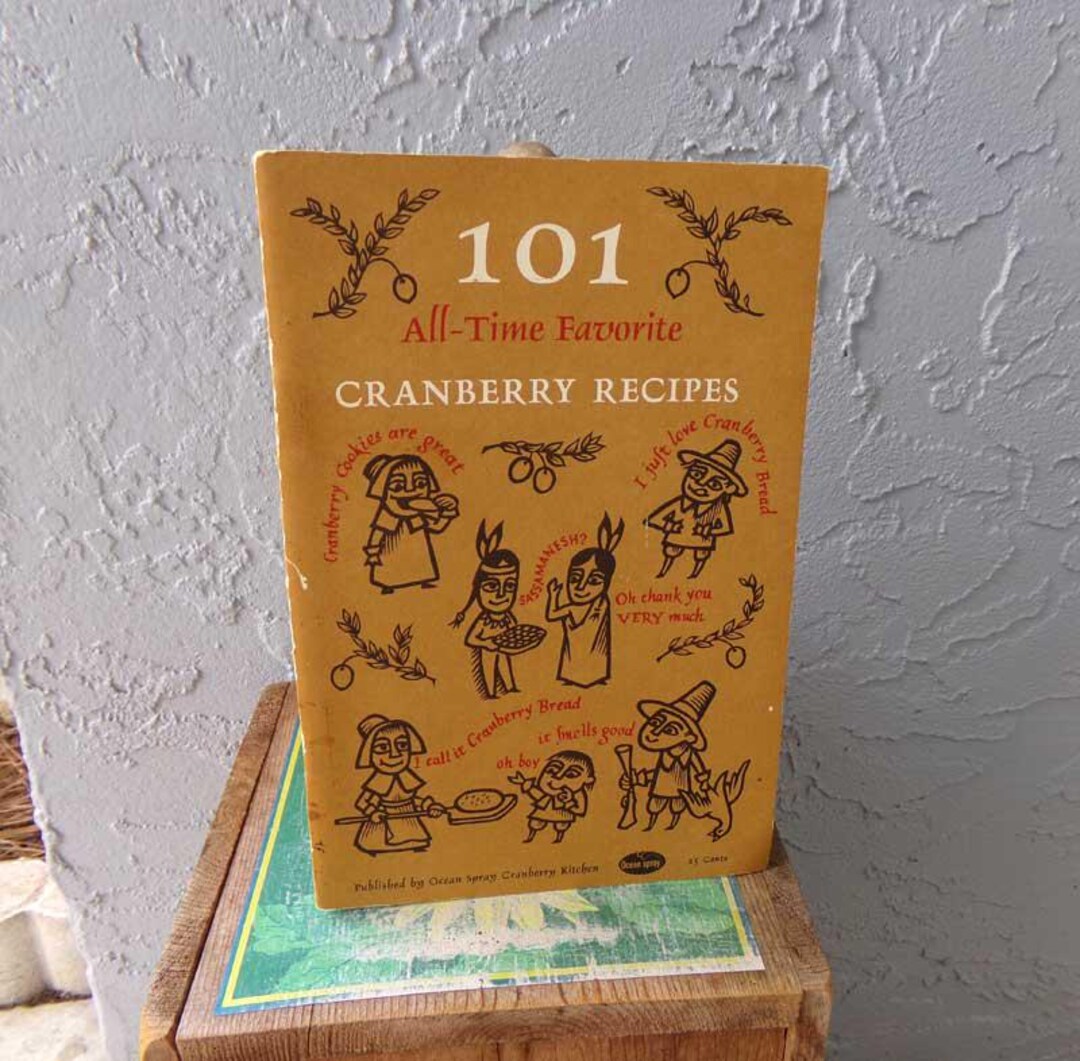 101 All-time Favorite Cranberry Recipes Ocean Spray Cookbook, Cranberry ...