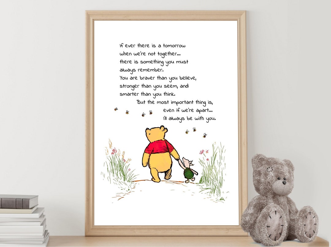 If Ever There is a Tomorrow When We're Not Together... Winnie the Pooh ...