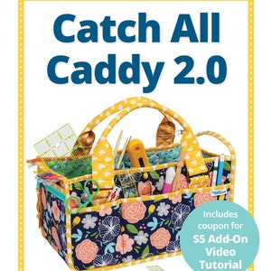 Catch All Caddy 2.0 Pattern by Annie.com - Etsy