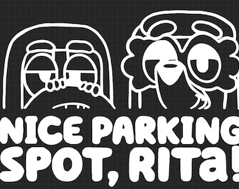 Nice Parking Spot Rita Dogs Decal, Sticker, Car, Laptop, Tumbler ...