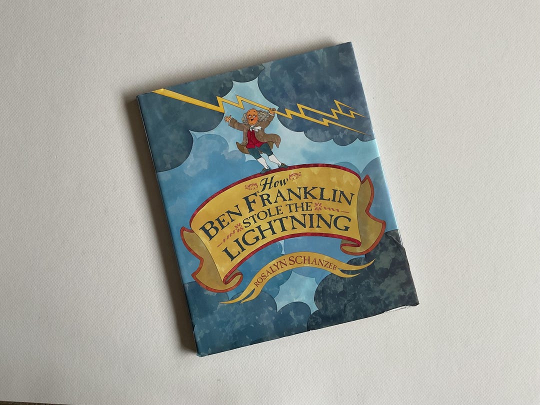Childrens Book, How Ben Franklin Stole the Lighting. - Etsy