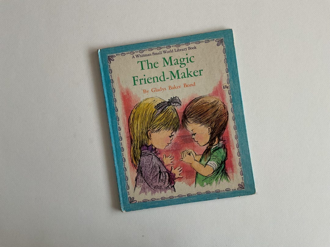 Vintage Childrens Book, the Magic Friend-maker. - Etsy