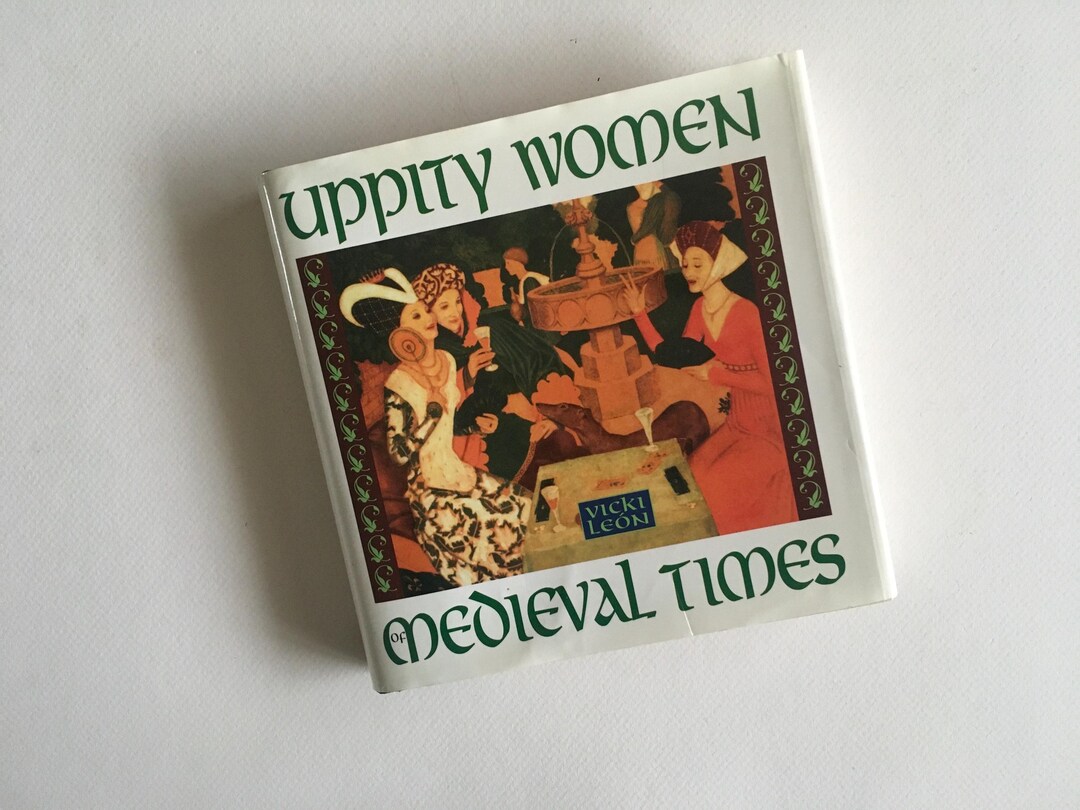 Vintage Book, Uppity Women of Medieval Times. - Etsy