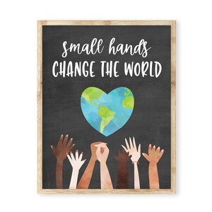 Positivity Classroom Posters, Small Hands Change the World, Positive ...