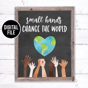 Positivity Classroom Posters, Small Hands Change the World, Positive ...
