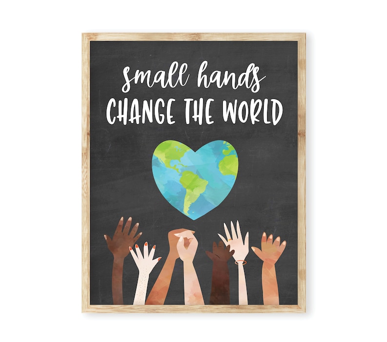 Positivity Classroom Posters, Small Hands Change the World, Positive ...