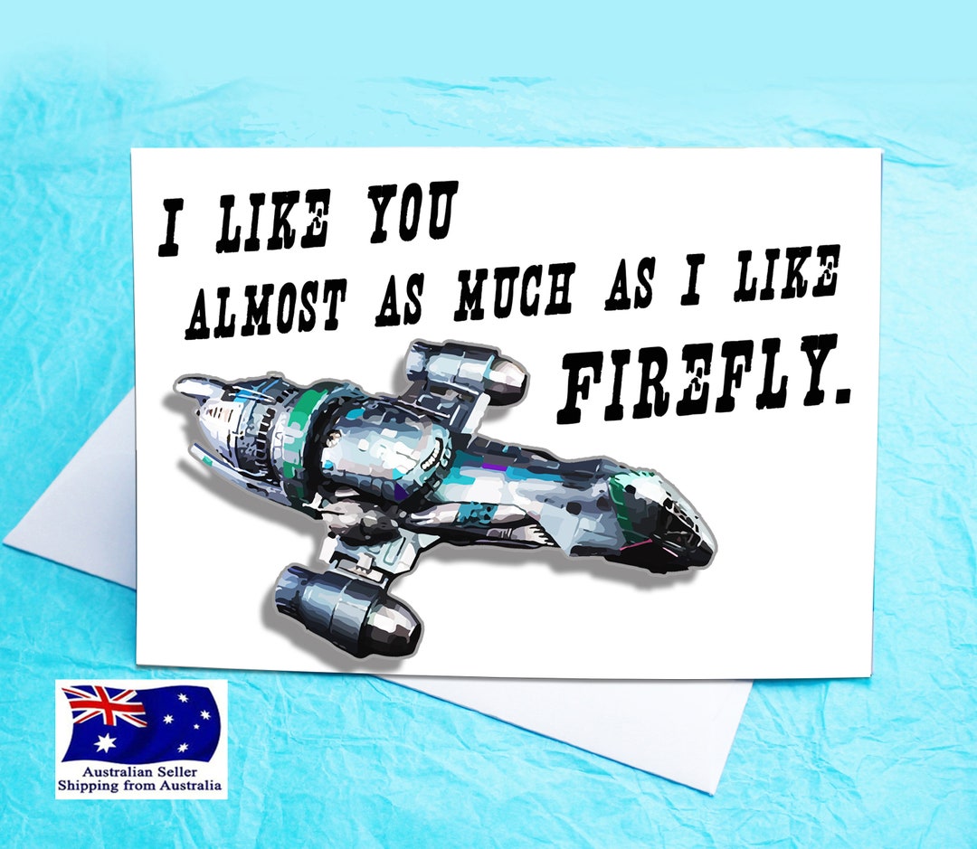 Firefly Serenity Ship Funny Greeting Card Kimwestart - Etsy