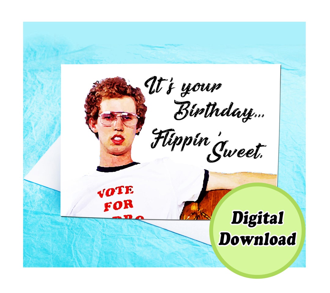 Instant Download Napoleon Dynamite Funny Birthday Card Kimwestart - Etsy