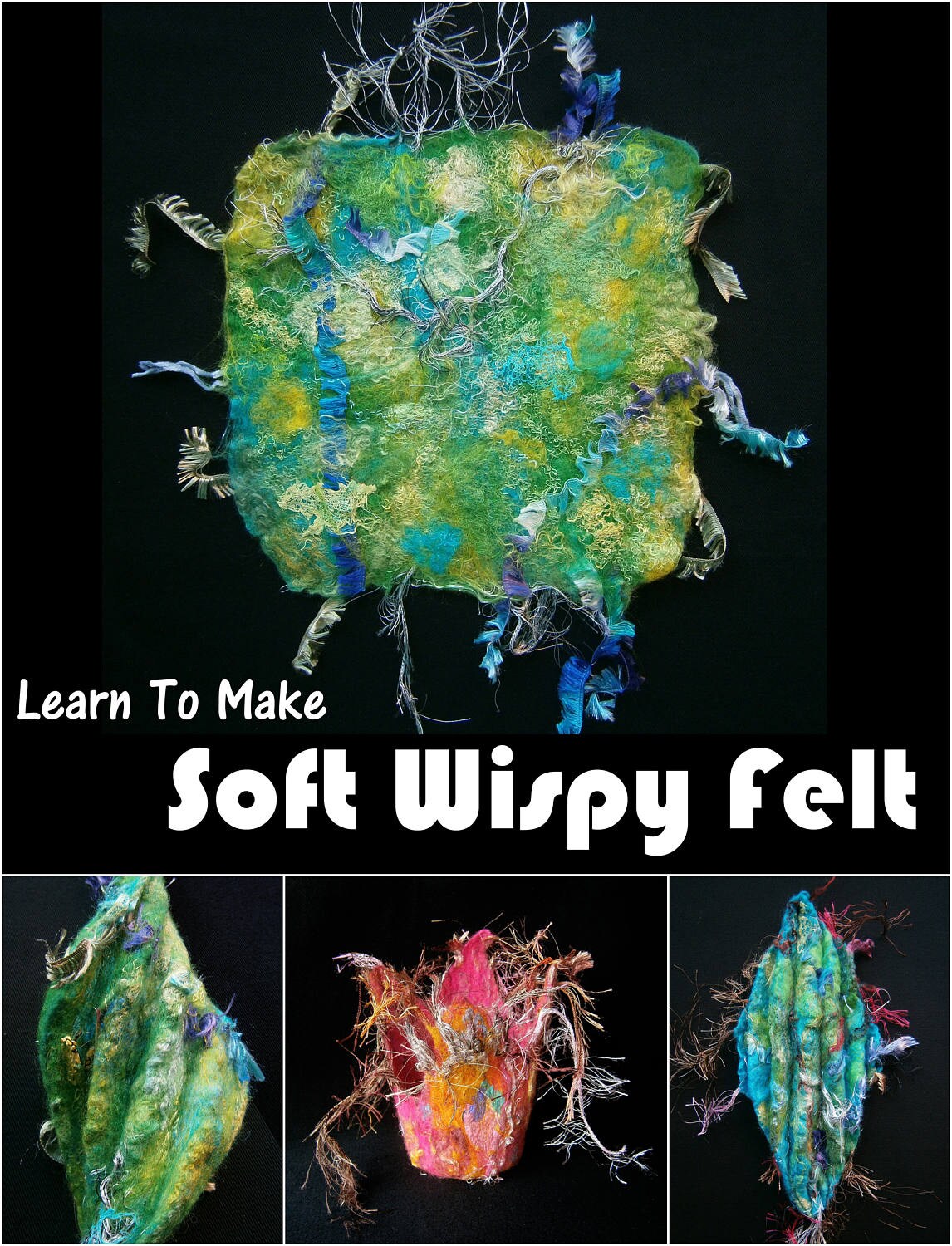 Learn to Make Soft Wispy Felt Tutorial E-book - Etsy
