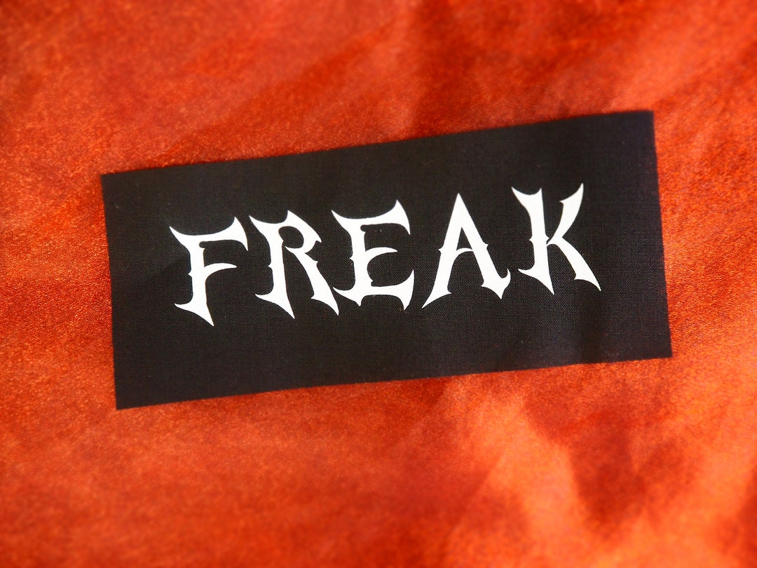Freak Patch Punk Patch, Diy, Patches for Jackets, Backpack, Cloth Patch, Statement Patches ...
