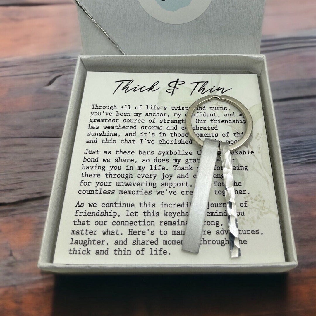 Thick and Thin Keychain, Best Friend Gift, Friendship Gift, Thank You ...