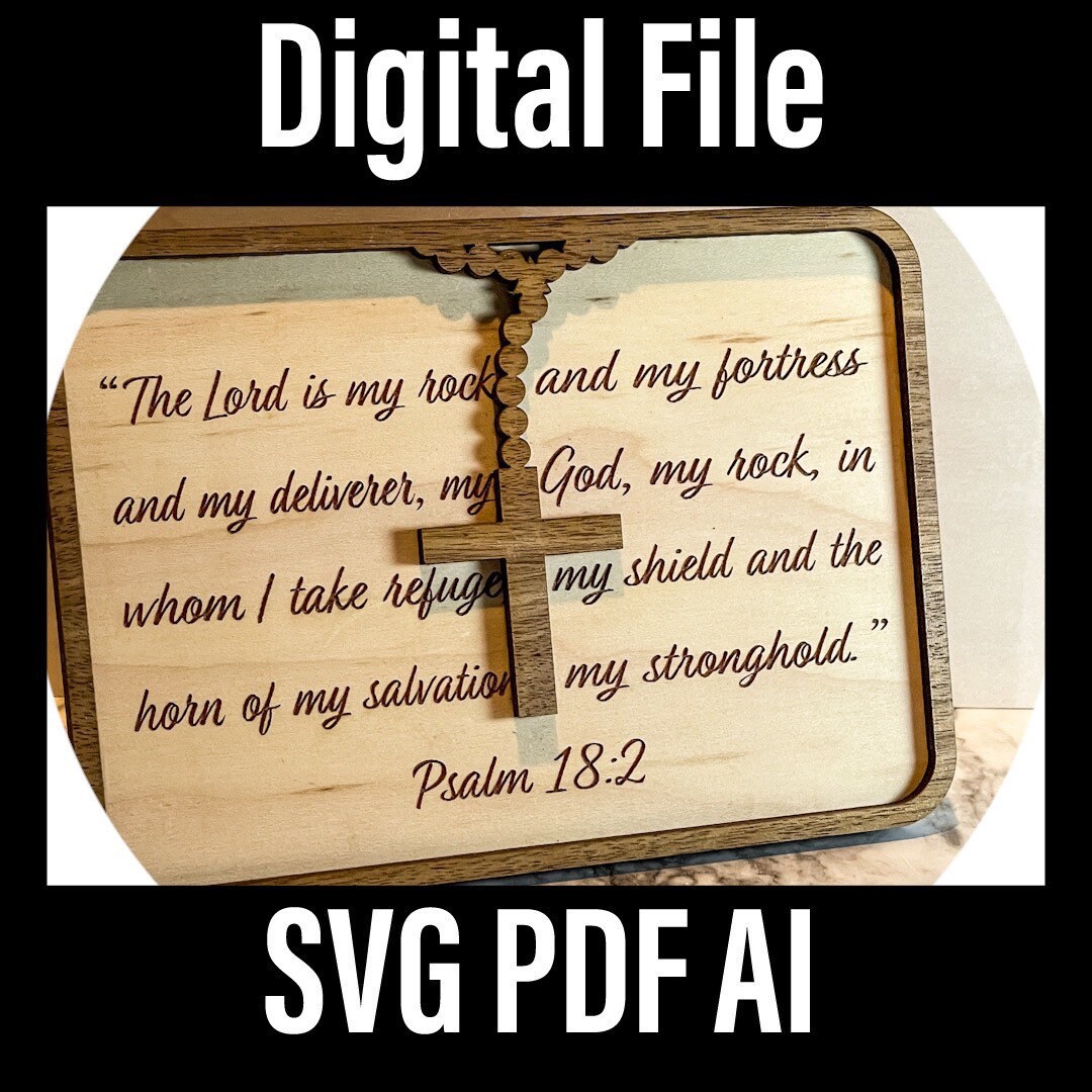 Digital File for Prayer - Psalm 18:2 the Rock of Ages Prayer Sign SVG ...