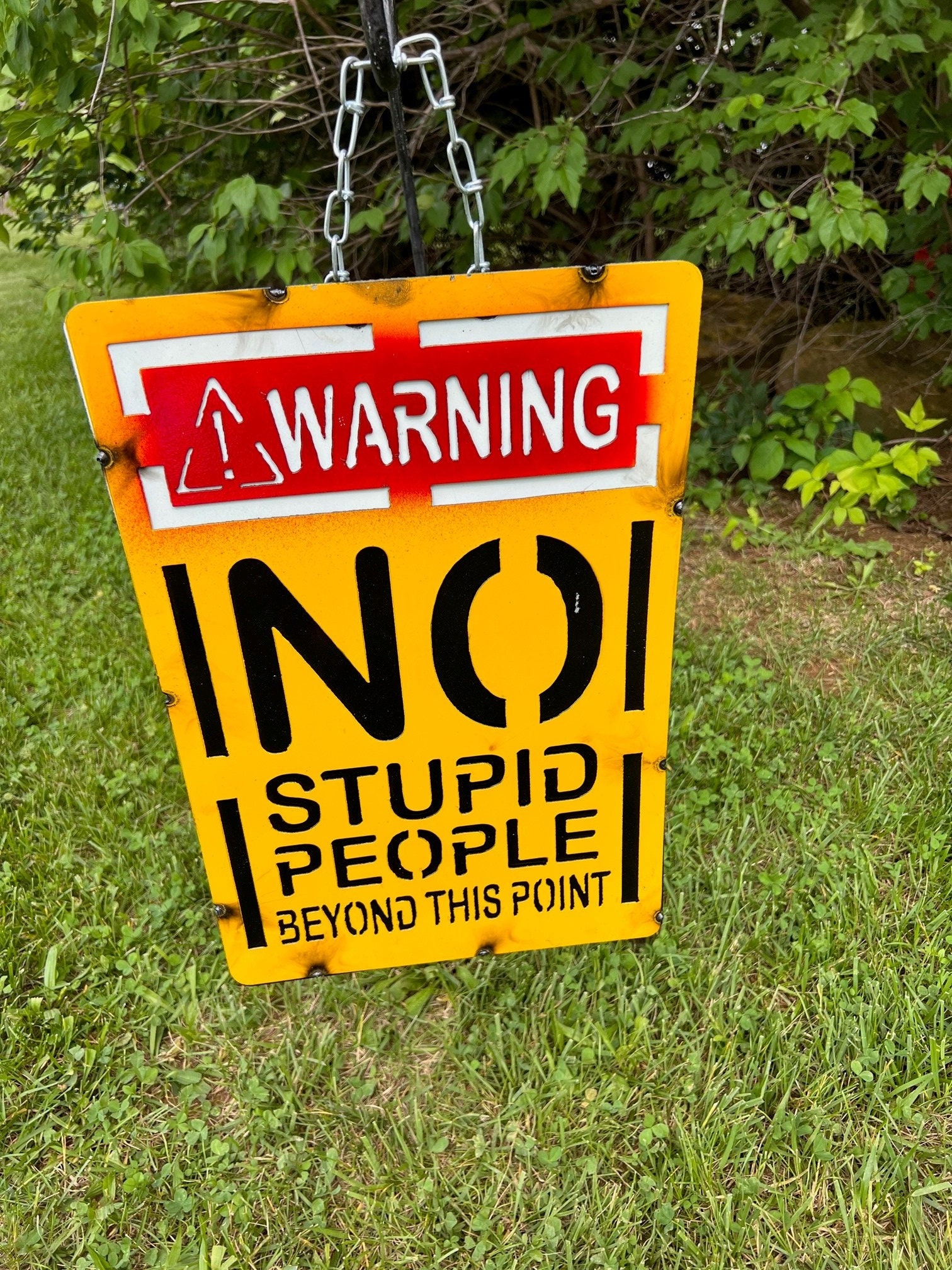Stupid People Signs