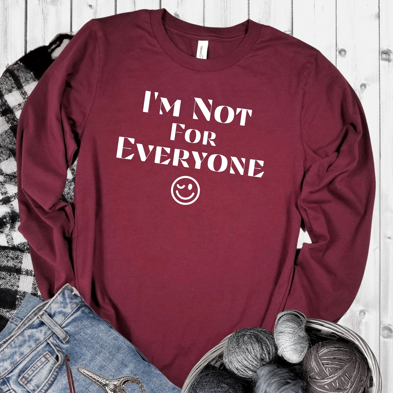 I'm Not for Everyone Shirt Long Sleeve Funny Shirt - Etsy