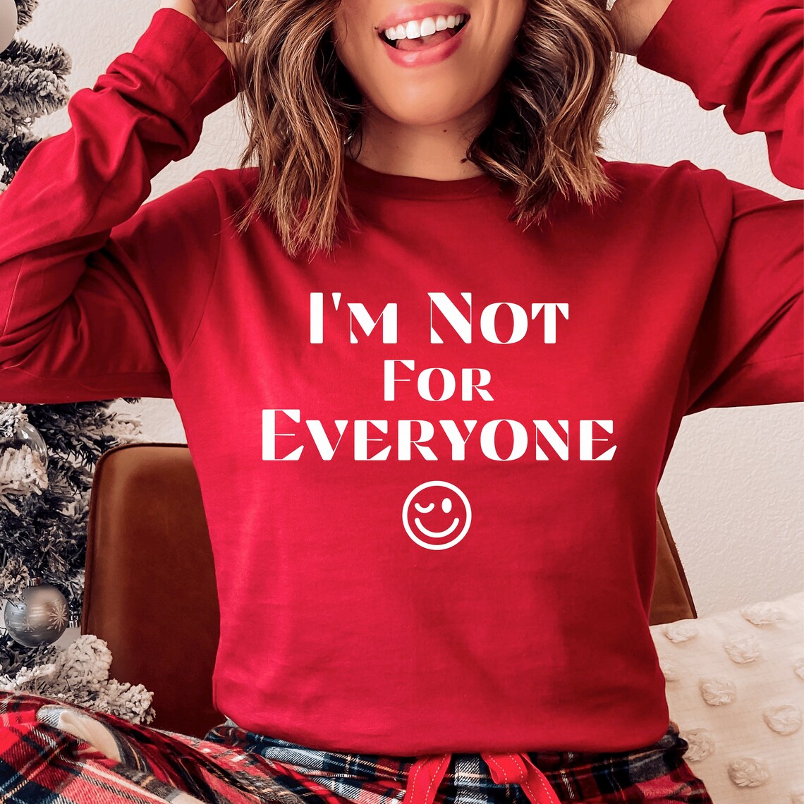 I'm Not for Everyone Shirt Long Sleeve Funny Shirt - Etsy