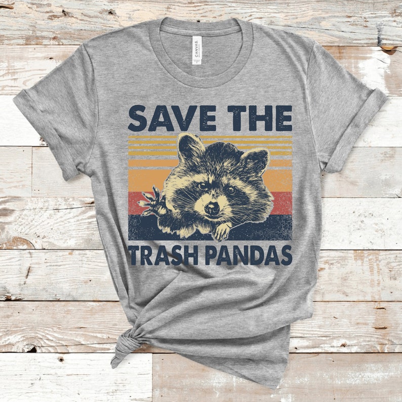 Save the Trash Pandas Shirt, Raccoon Shirt, Funny Graphic Tee, Cute ...