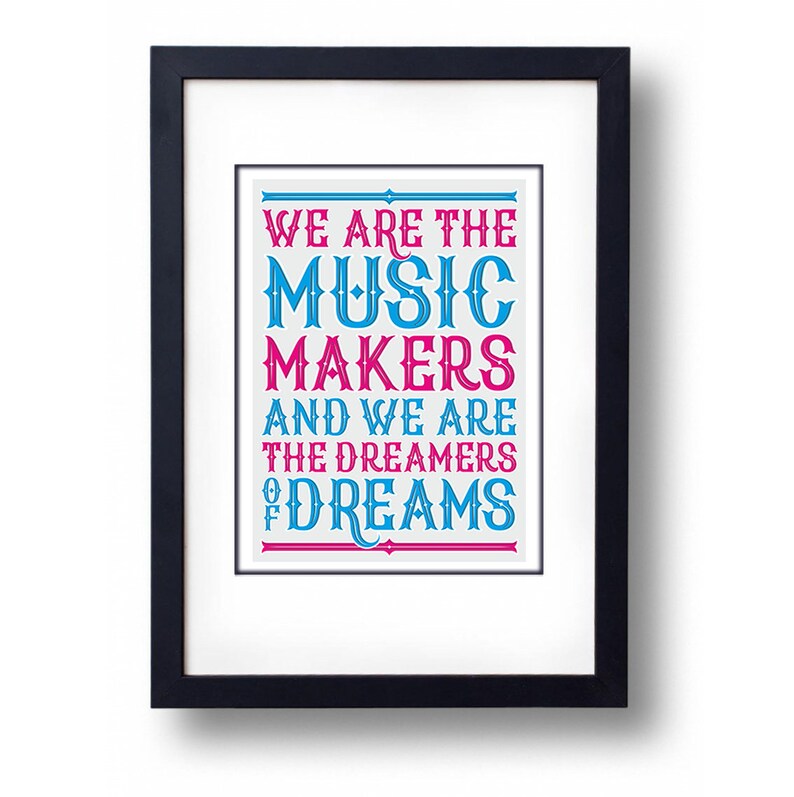 We Are the Music Makers - Etsy