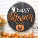 Happy Halloween Door Hanger Rustic Fall Door Sign Pumpkin - Etsy