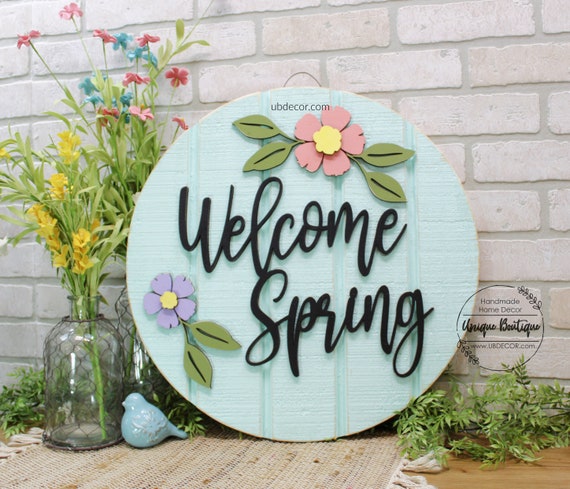 Welcome Spring Signs