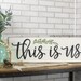 This is Us Sign, Rustic Wall Decor, Shiplap Sign, Wedding Anniversary ...