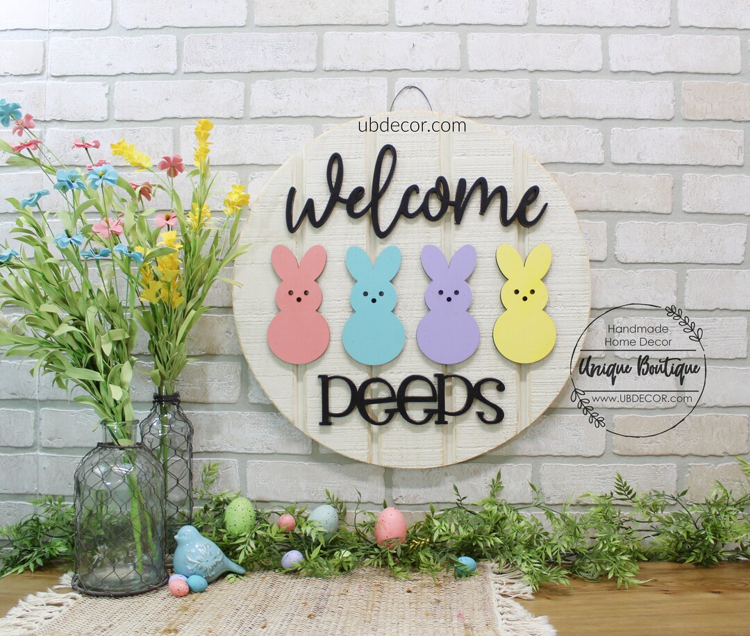 Welcome Peeps Sign, Happy Easter Bunny Door Decor, Spring Door Hanger ...