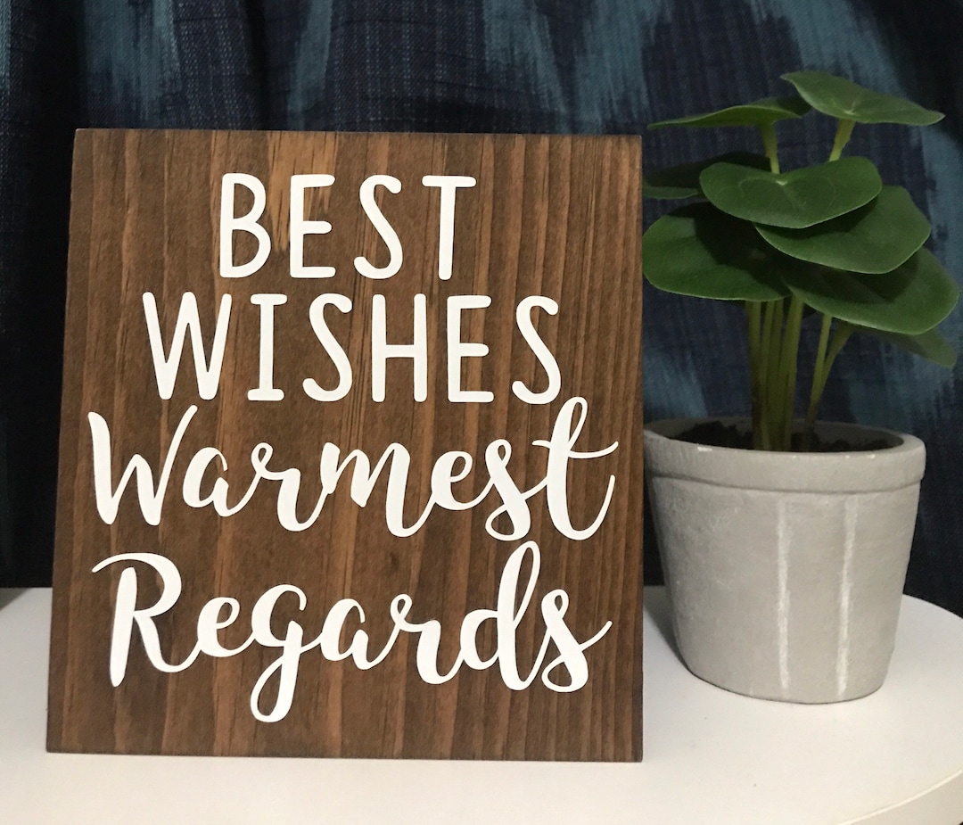 Best Wishes Warmest Regards - Schitt’s Creek Quotes Decor - Funny Home ...